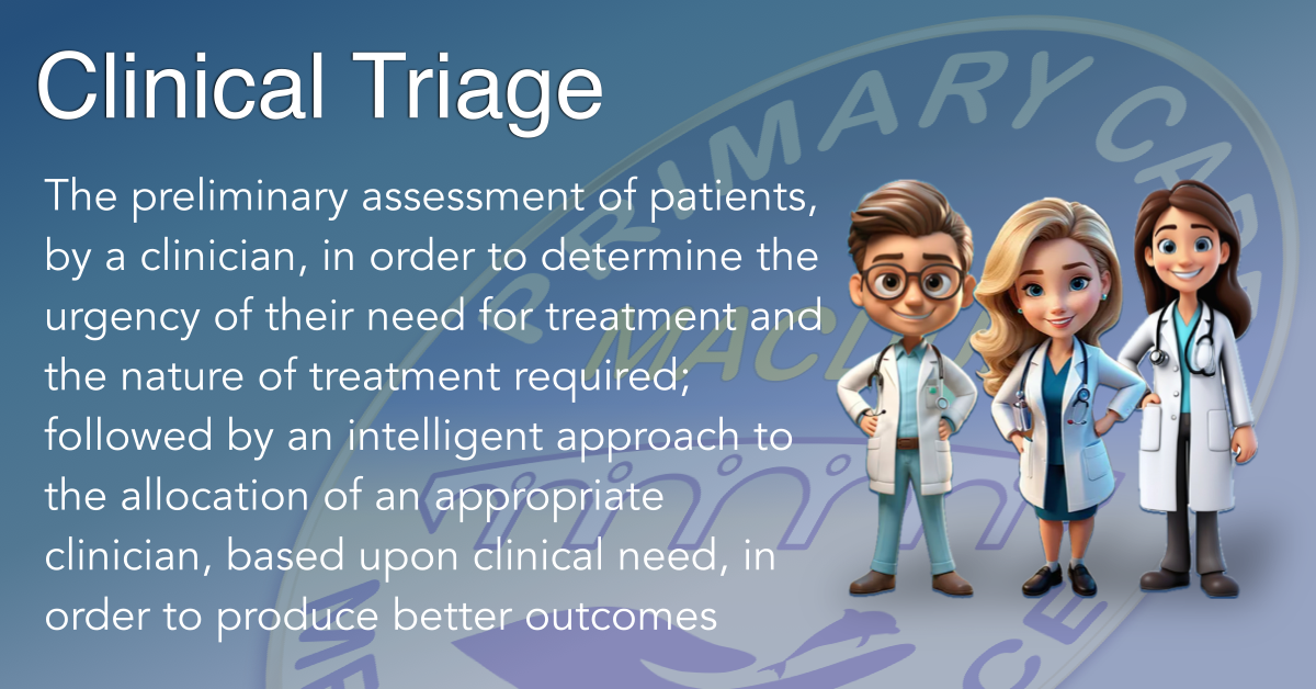 Clinical Triage - The Concept - Macduff Medical Practice